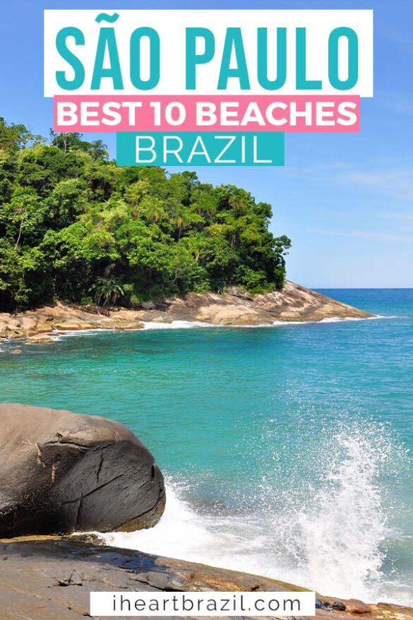 10 Best Beaches in São Paulo (with Map & Photos!) • I Heart Brazil