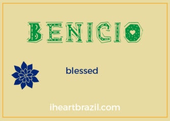 100+ Brazilian Boy Names With Meanings • I Heart Brazil