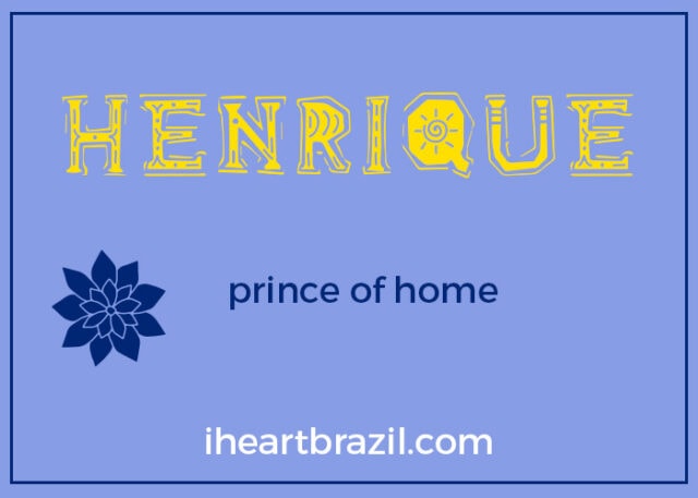 100+ Brazilian Boy Names With Meanings • I Heart Brazil