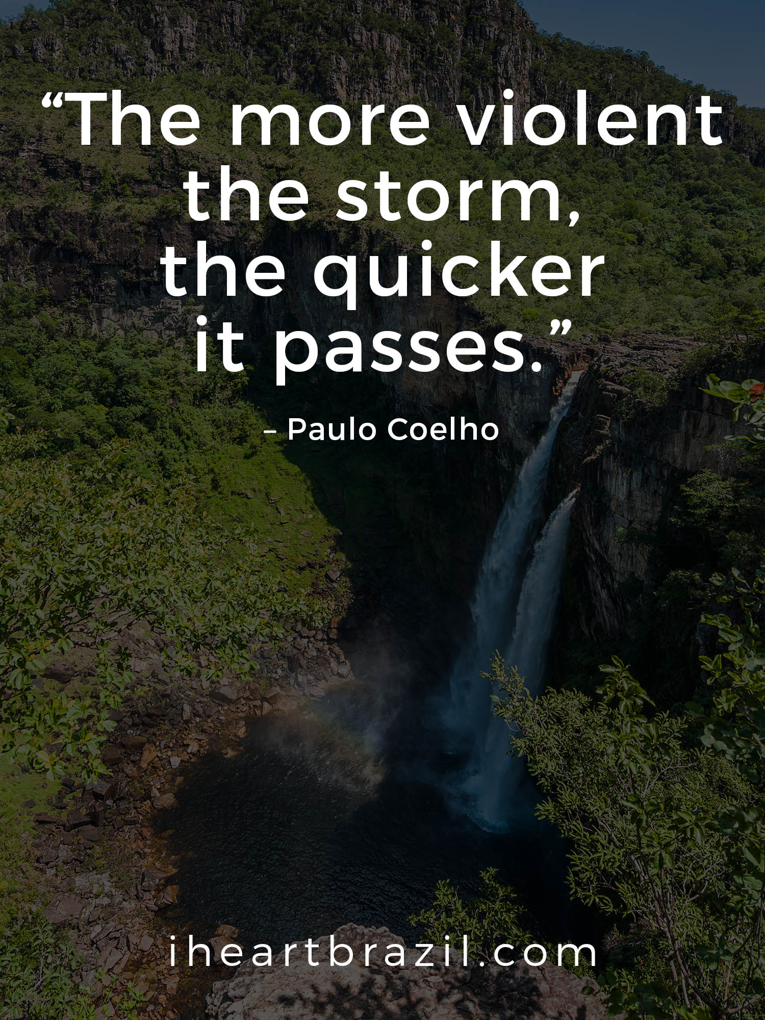 81 Paulo Coelho Quotes You Should Read Every Day • I Heart Brazil