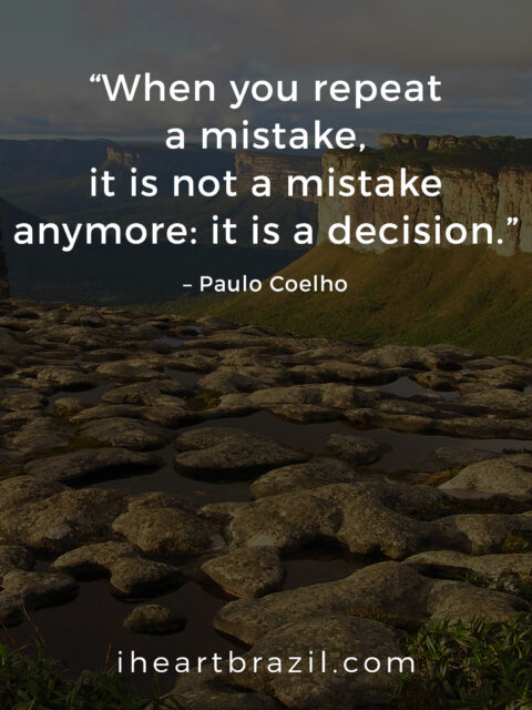 81 Best Paulo Coelho Quotes W/ Photos (The Alchemist Author) • I Heart ...